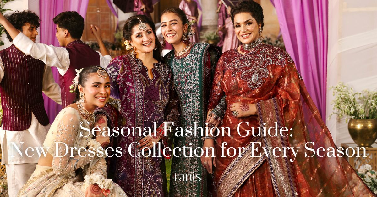 Seasonal Fashion Guide: New Dresses Collection for Every Season – Ranis ...